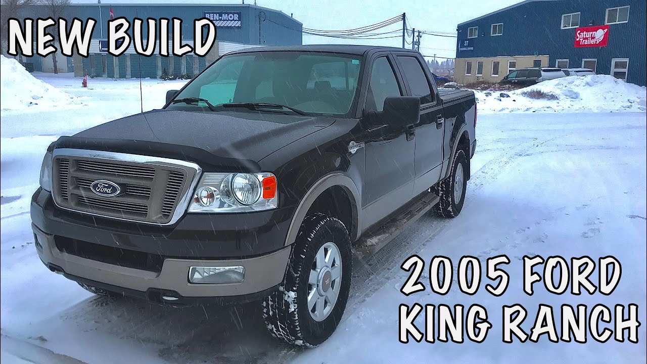 NEW 2005 Ford F-150 King Ranch Build Overview - YouTube