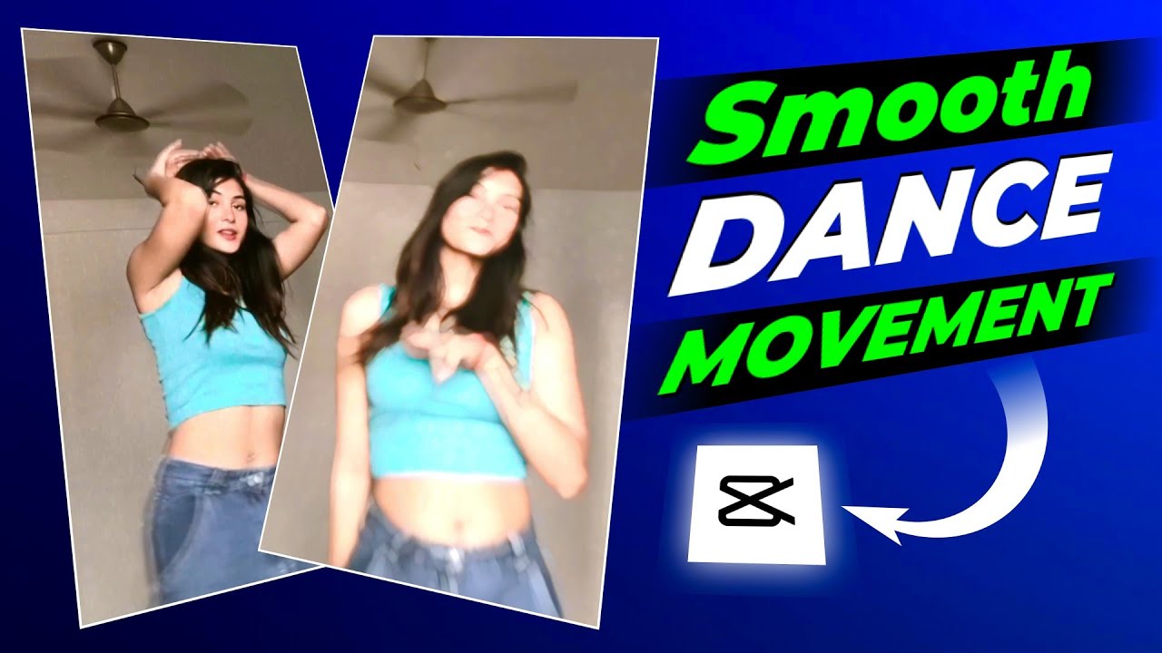 Smooth Dance Movement Reels Edit capcut tutorial ?? - YouTube