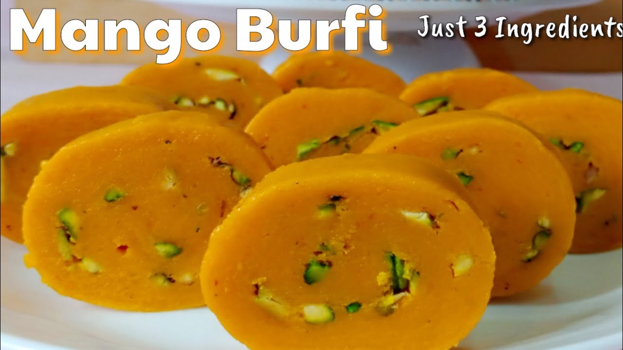 Mango Burfi Recipe | Instant mango Peda | How to make Mango Burfi |Aam ...