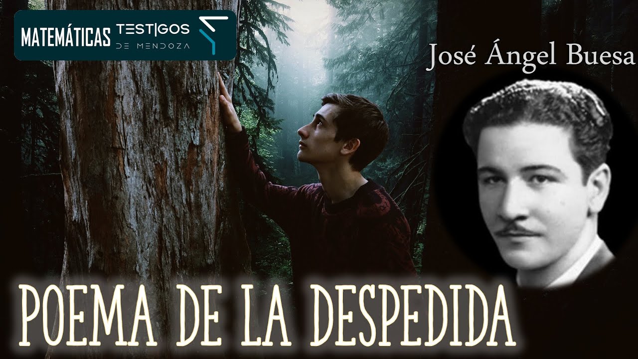 POEMA DE LA DESPEDIDA - JOSÉ ÁNGEL BUESA - YouTube