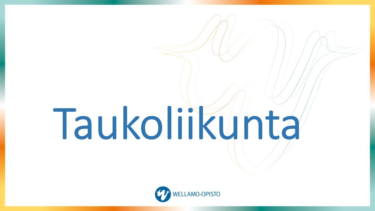 Wellamo-opisto - Taukoliikunta - YouTube