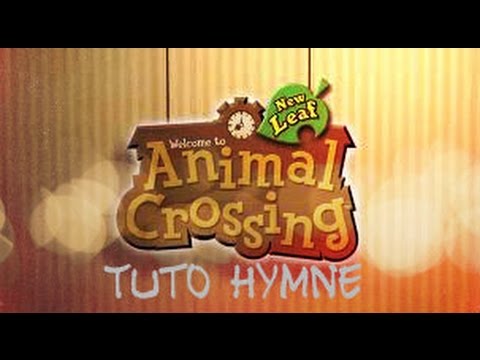 [ACNL] Tuto n°1 | Hymne - YouTube