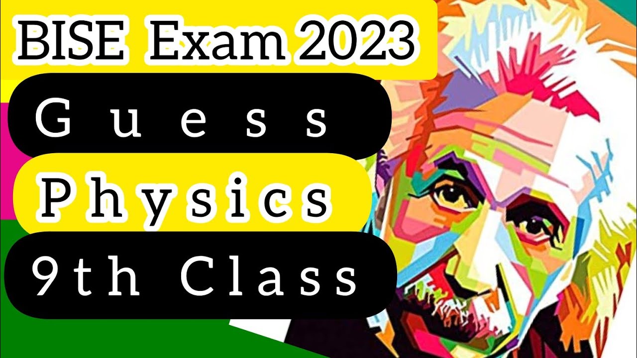Physics 9th Class Guess for Board Exam | Very Important Questions in Physics 9th Class BISE Exam ...