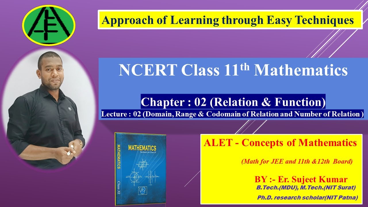Ncert Class 11th Mathematics Ch 02 Relation And Function Lecture 02 Theory Alet Sujeet