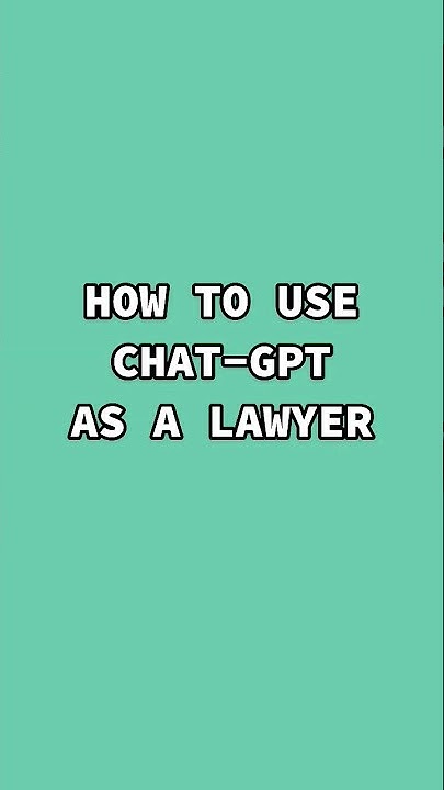 how to use chatgpt as a lawyer? - YouTube