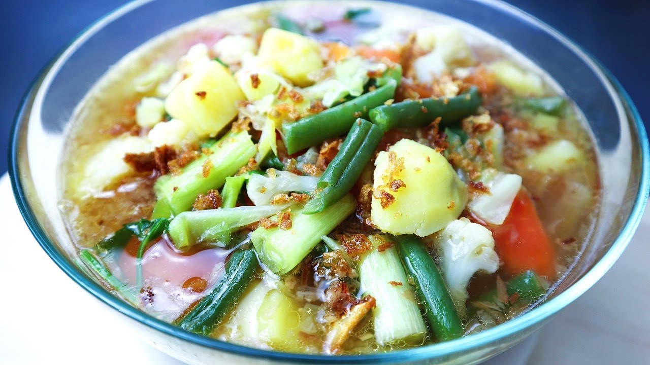 Sop Sayuran Yang Enak, Seger Dan Menyehatkan Untuk Sahur Dan Berbuka ...