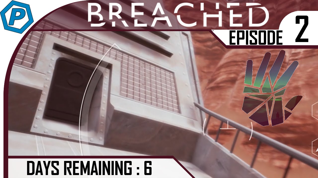 Breached | #2 | Capsule Searching | 6 Days remaining - YouTube