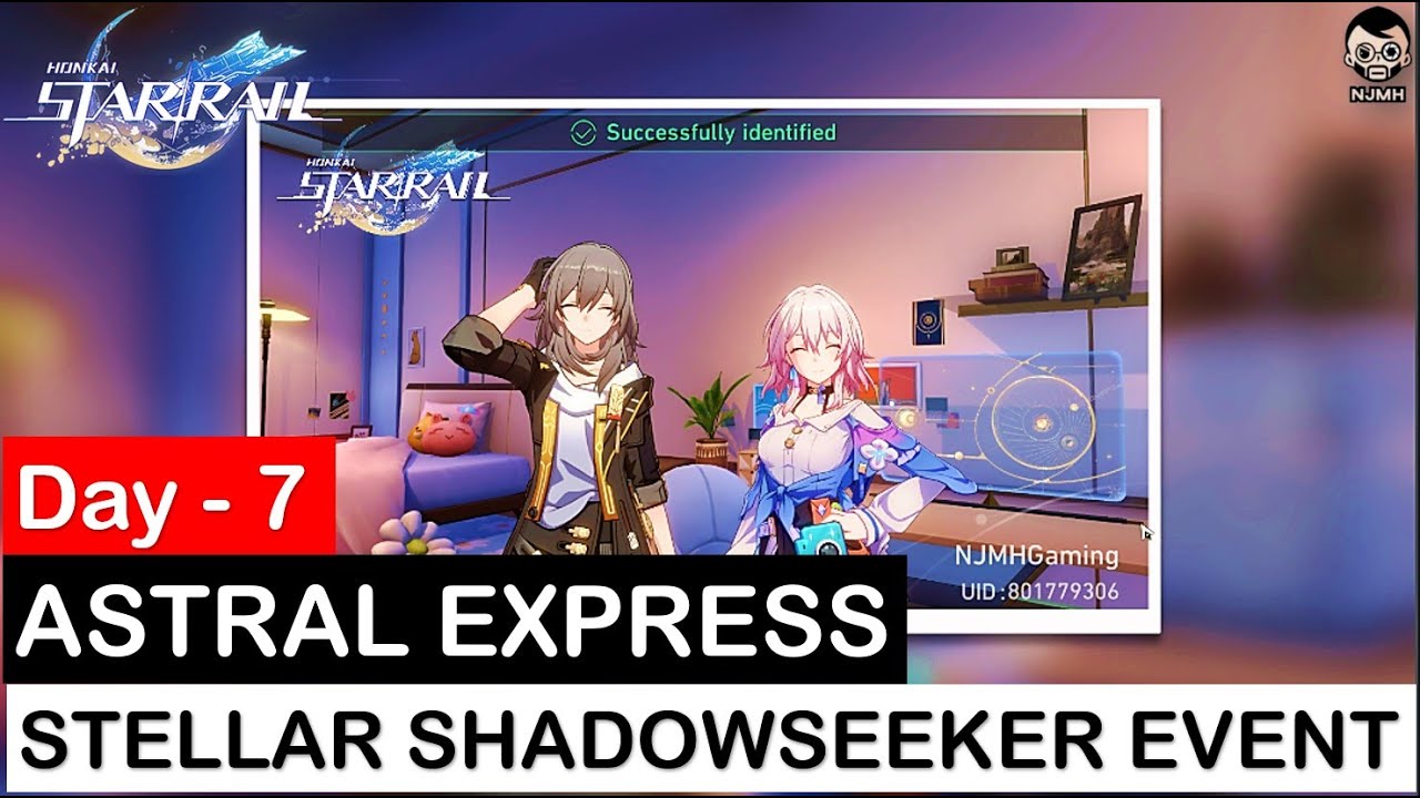 Day 7 - Seventh Stop | Astral Express | Stellar Shadowseeker | Honkai ...