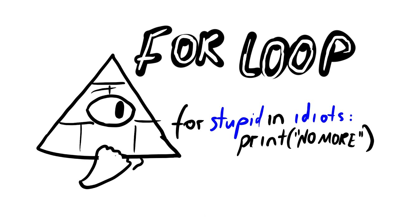 For Loops For Dummies Youtube 1916