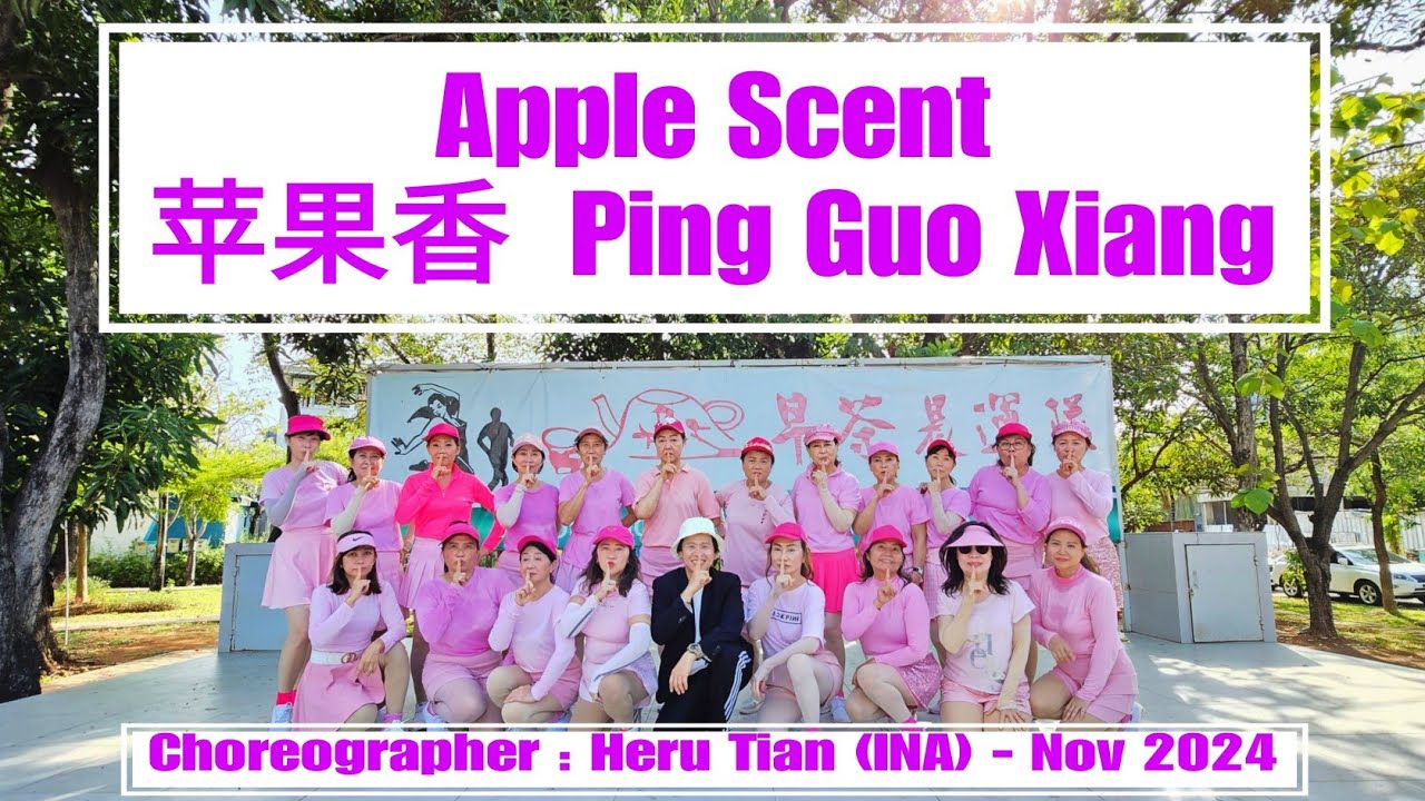 MTDANCE | Apple Scent (苹果香 Ping Guo Xiang) | LINE DANCE | Phrased ...