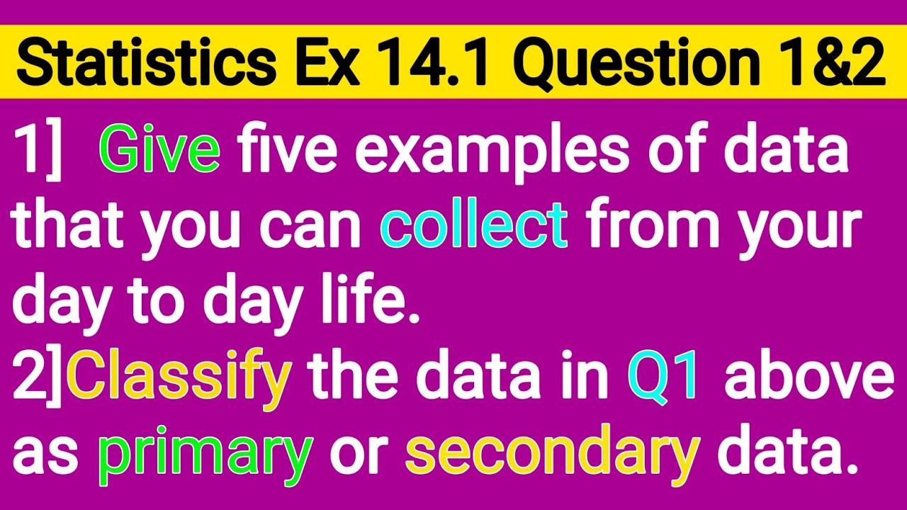 Give Five Example Of Data That You Can Collect From Your Day To Day Give Five Example Of Data That You Can Collect From Your Day To Day