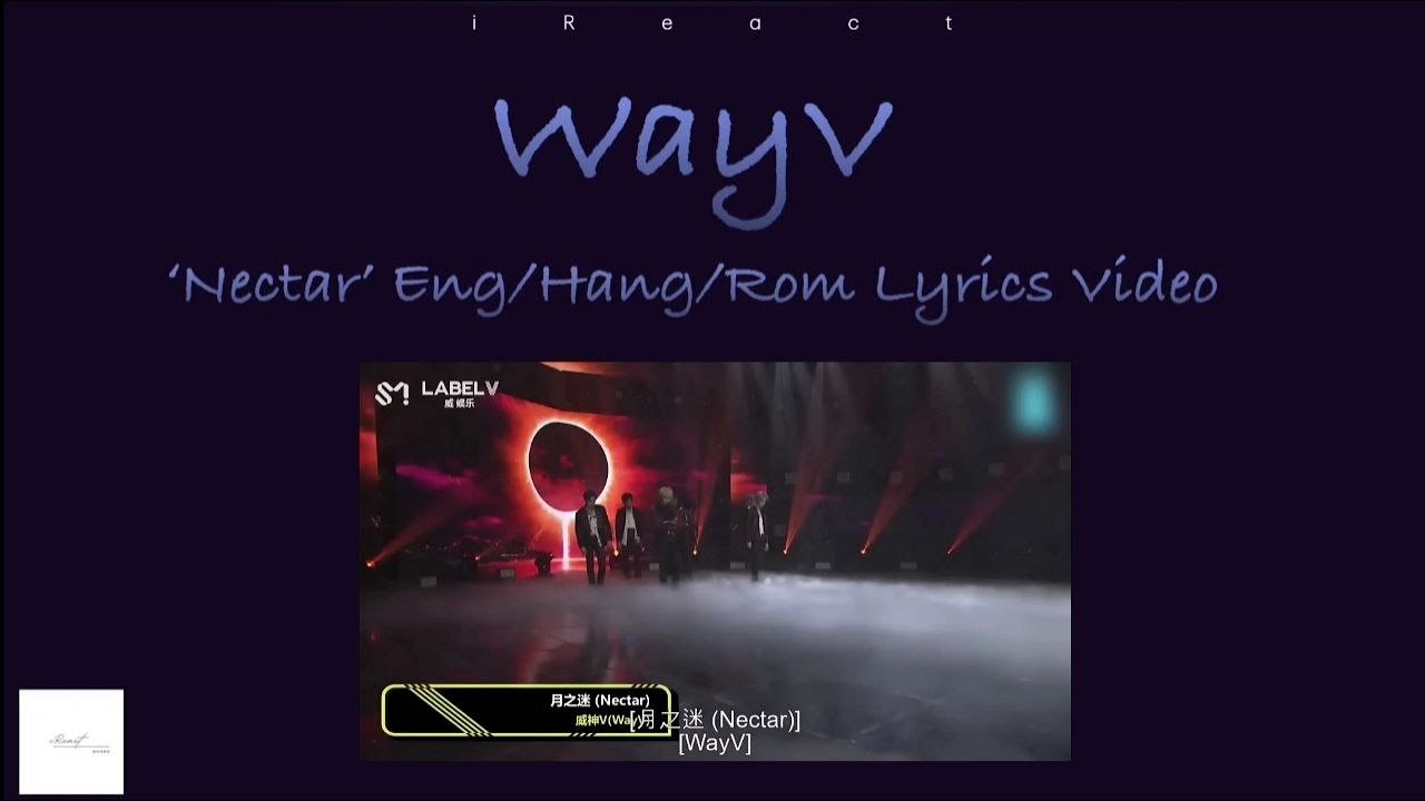 WayV 'Nectar' (+Video) 'WayV Nectar 가사 HAN|ROM|ENG Lyrics Video with ...