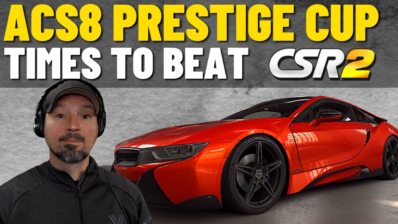 CSR2 Prestige cup BMW ACS8 / BMW i8 times to beat, csr2 season 162 ...