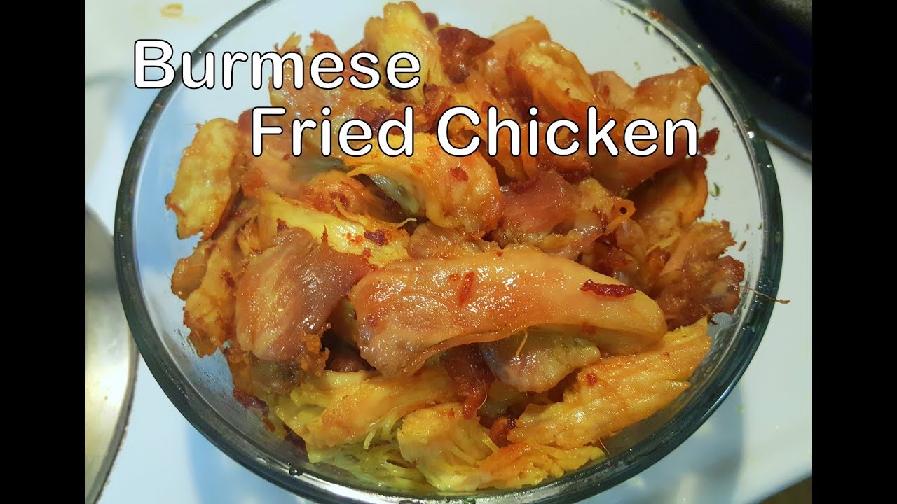 Easy Fried Chicken Recipe Burmese way - ၾကက္ေၾကာ္ - YouTube