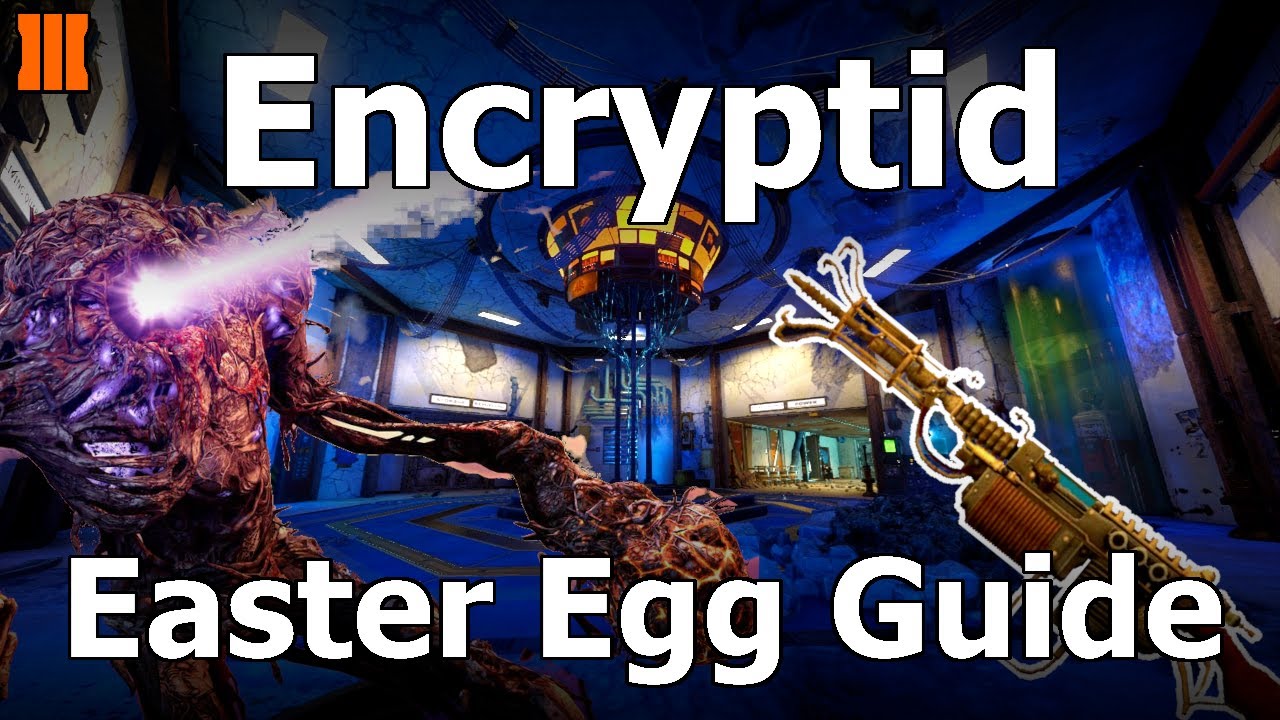 [ Tutorial ] Easter Egg Guide & Boss Fight - Encryptid [ BO3 Custom ...