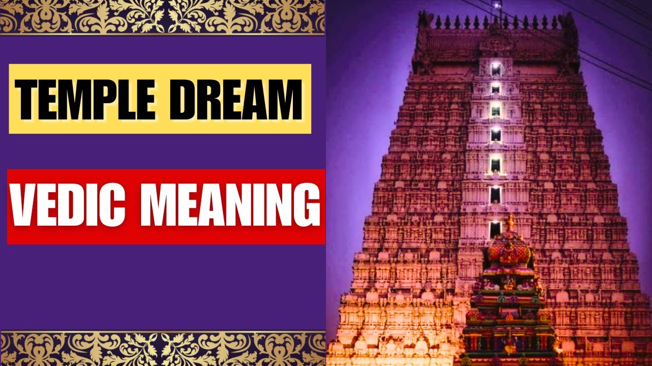 TEMPLE in Dream Meaning | DREAM ABOUT VISITING A TEMPLE | Temple BELL ...