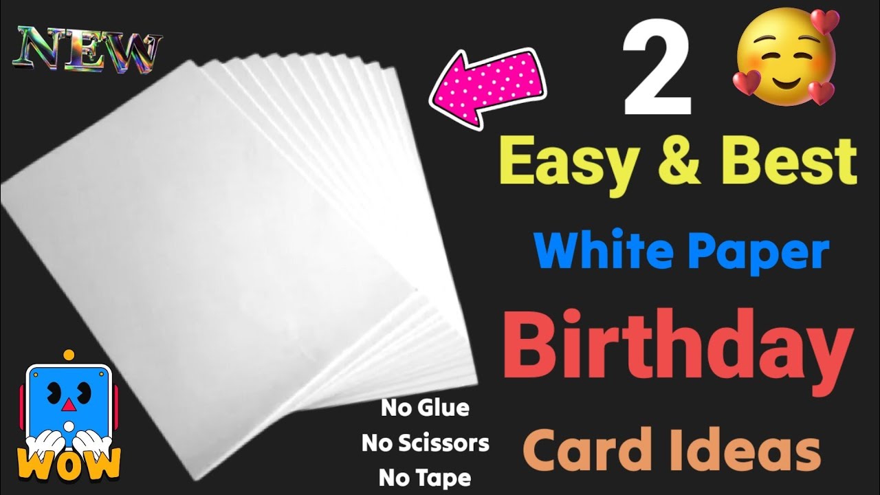 Best White paper birthday card ideas • birthday card • white paper ...