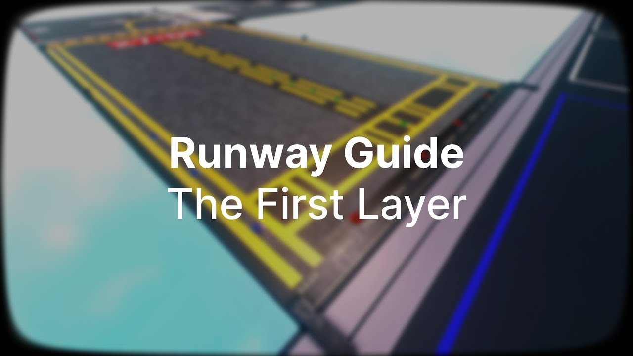 Runway Guide: The First Layer | Plane Crazy [REUPLOAD] - YouTube