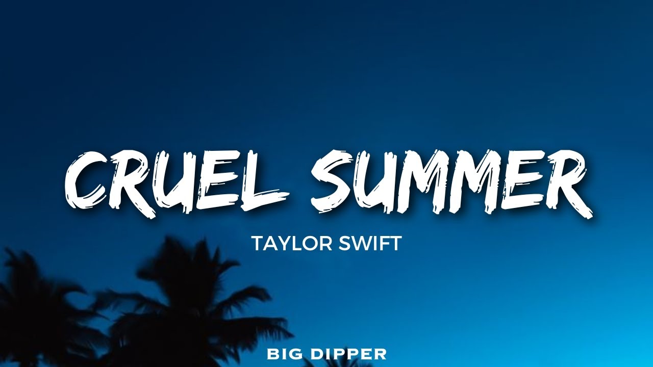 Taylor Swift Cruel Summer Lyrics Acordes Chordify