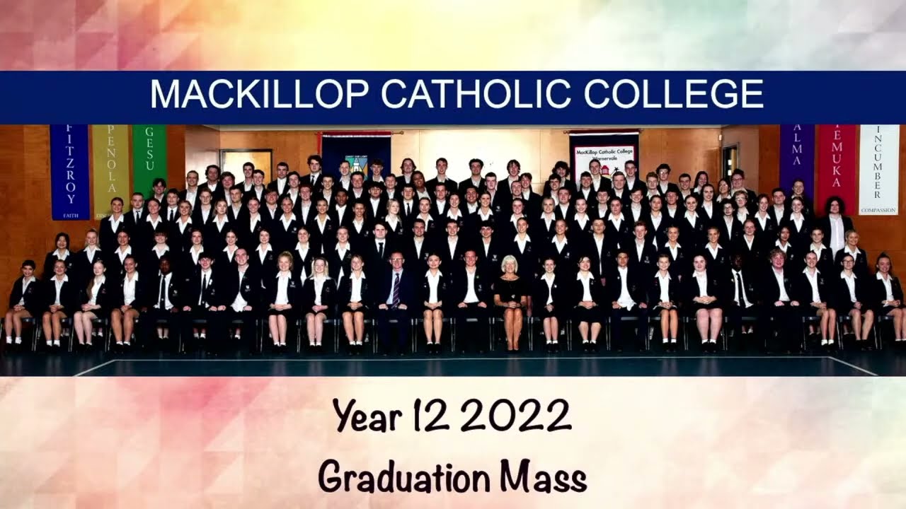 Year 12 Graduation Mass 2022 - YouTube