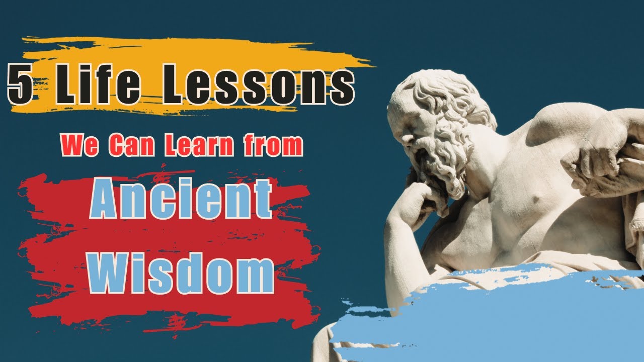 ⚡️ 5 Life Lessons | We Can Learn from Ancient Wisdom 🧘‍♀️🌳 - YouTube