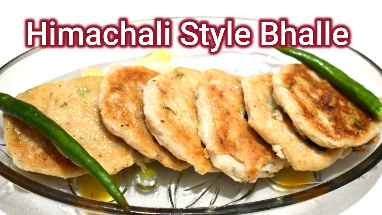 Himachali Bhalle Recipe | हिमाचली स्टाइल भल्ले | Himachali tawa Bhalla ...