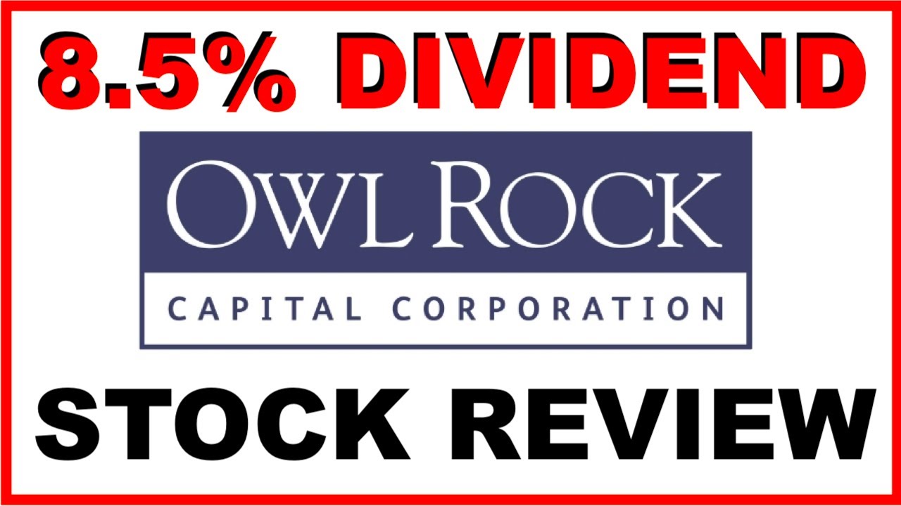 Owl Rock Capital Stock review: NYSE ORCC - YouTube