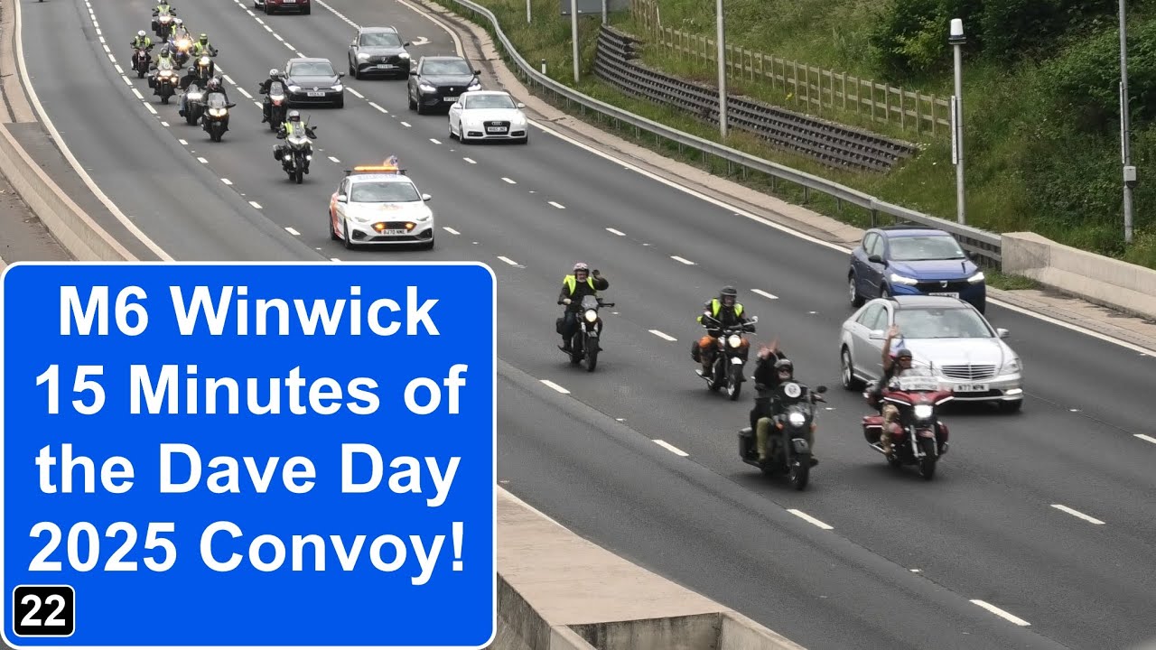 Dave Day 2025 - 15 Minutes of the Convoy on the M6 between Junctions 22 ...