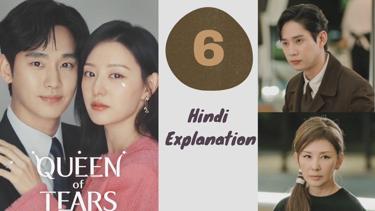 Latest Kdrama | Queen of Tears | Hindi Explanation - Episode 6 - YouTube