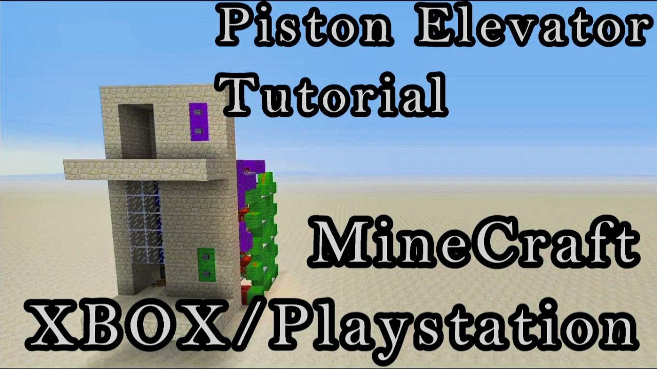 Piston Elevator Tutorial For Minecraft XBOX/Playstation - YouTube