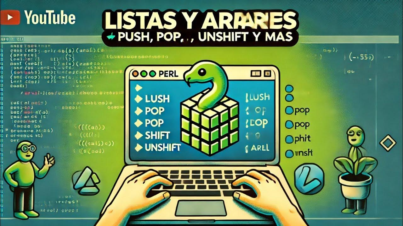 🟢 Listas y Arrays en Perl | push, pop, shift, unshift y más - YouTube