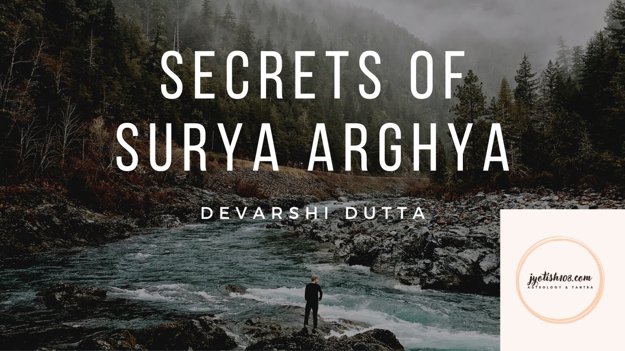 Secrets of SURYA ARGHYA | How vedic astrology works - YouTube