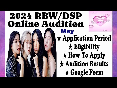 2024 RBW/DSP Online Audition | Kpop Audition 2024 | Mamamoo, KARD | Kpop Audition Tutorial - YouTube
