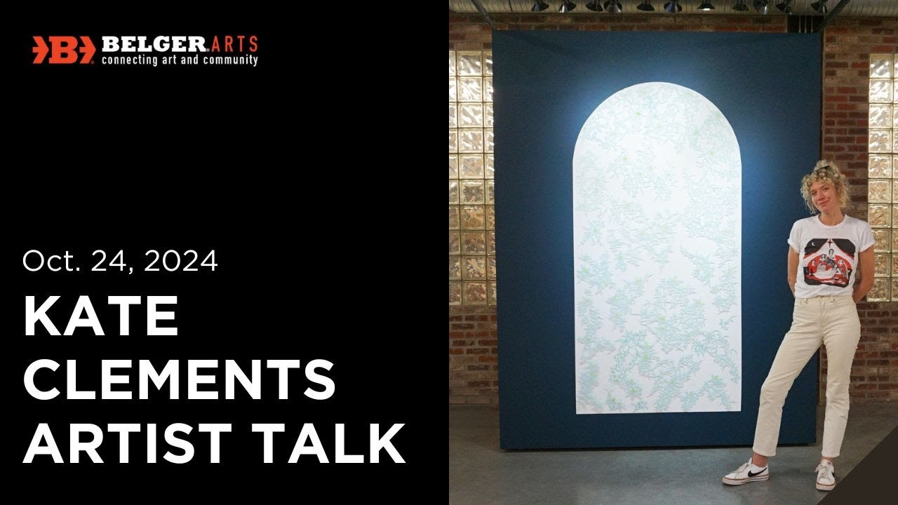 Kate Clements Artist Talk | Belger Arts October 2024 - YouTube