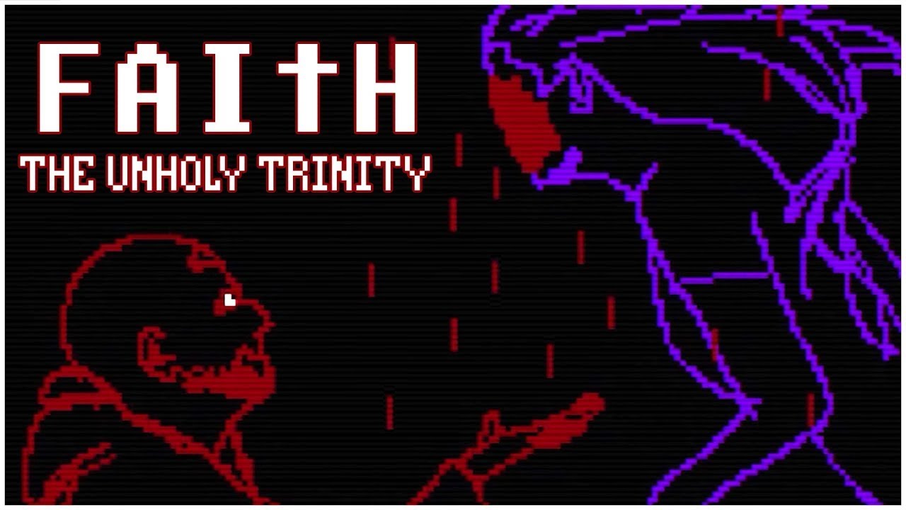FAITH: The Unholy Trinity :: Tráiler - YouTube