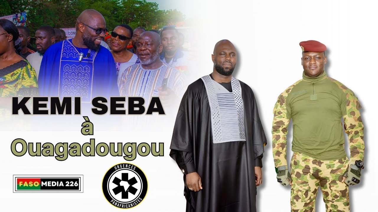 KEMI SEBA en visite Officielle au Burkina Faso (Ouagadougou) # ...