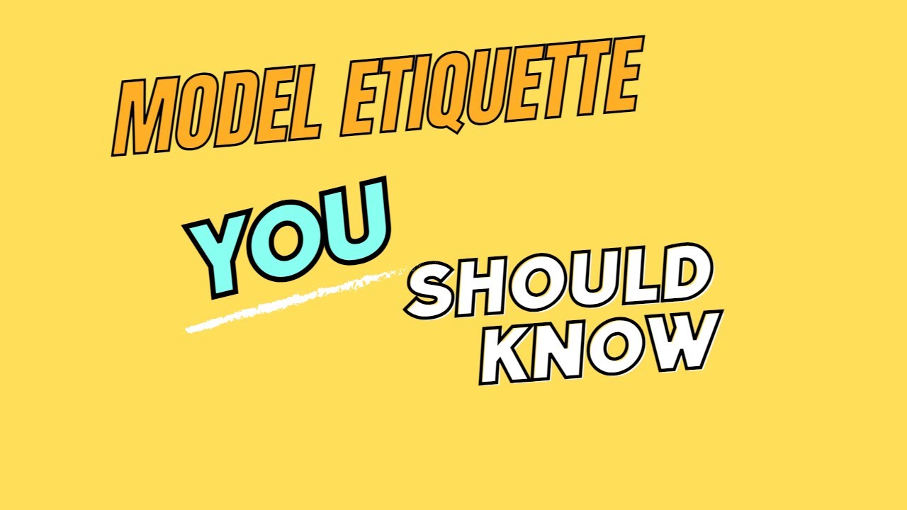 MODEL ETIQUETTE‌ - YouTube