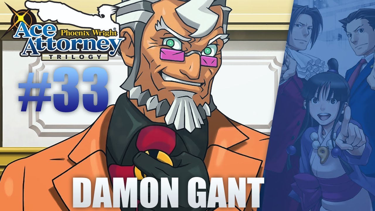 Phoenix Wright: Ace Attorney Trilogy #33 - Damon Gant - YouTube