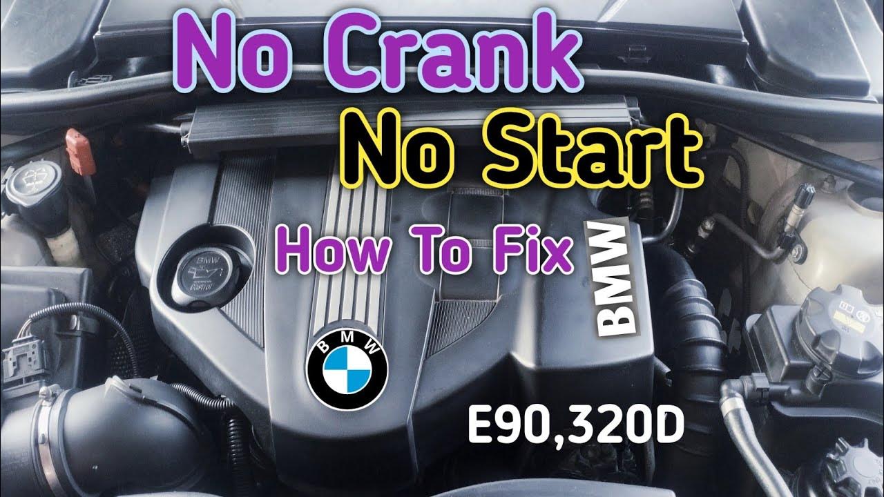 How to fix no Crank no Start , BMW won't start problem solved, - YouTube