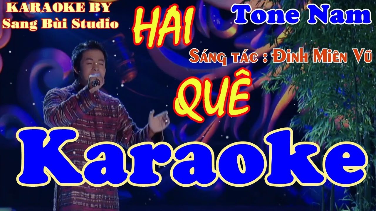 Karaoke | Hai Quê | Quang Lê | TONE NAM ( Tone Gm ) - YouTube