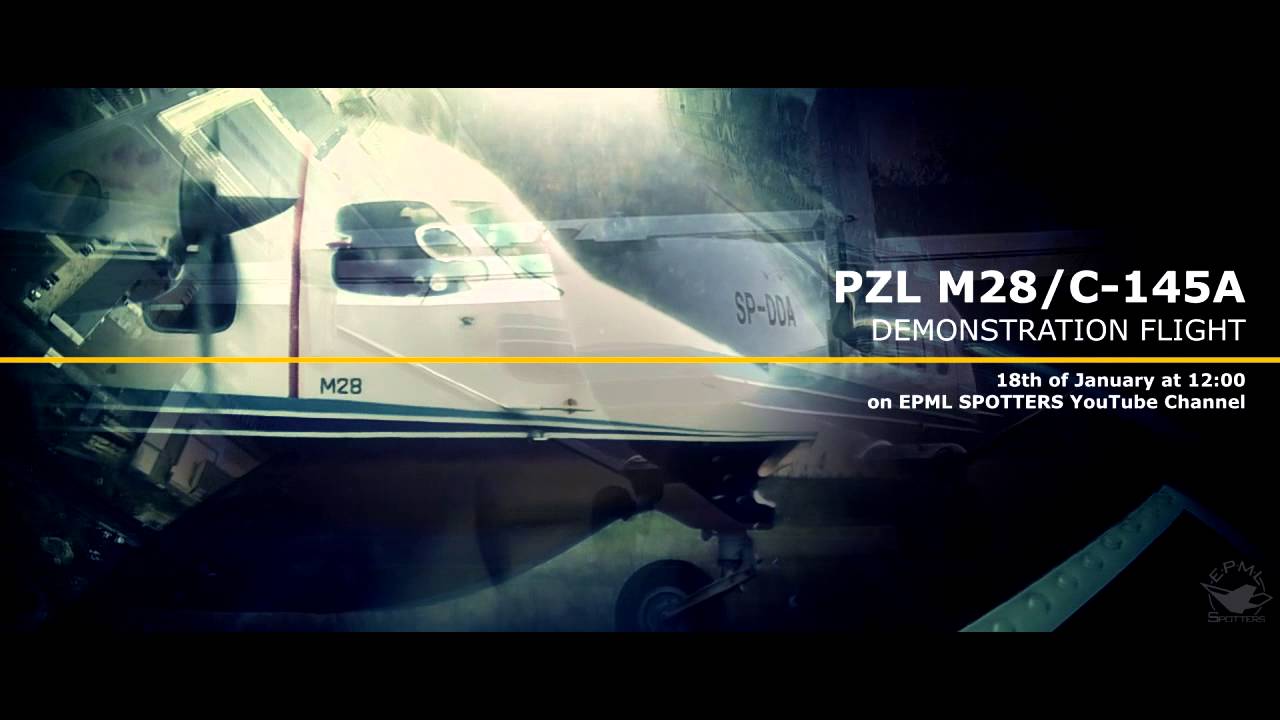 PZL M28/C-145A DEMONSTRATION FLIGHT TRAILER - YouTube