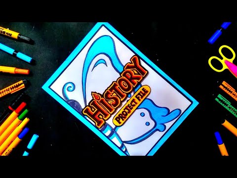 History Assignment/Project File Front Page Design | History Project ...