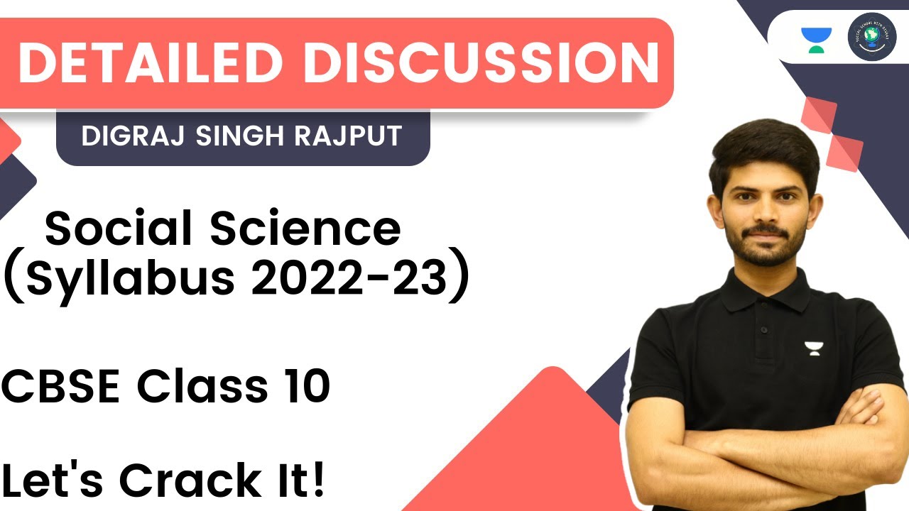 CBSE Class 10th | Detailed Discussion | Social Science (Syllabus 2022 ...