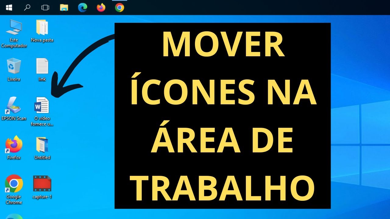 Movimentar ícones na área de trabalho do Windows de um lado para o outro - YouTube