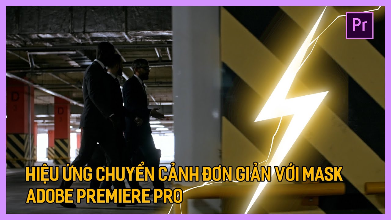 Hướng dẫn chuyển cảnh Masking Transition Premiere Pro | Tú Thanh Blog ...