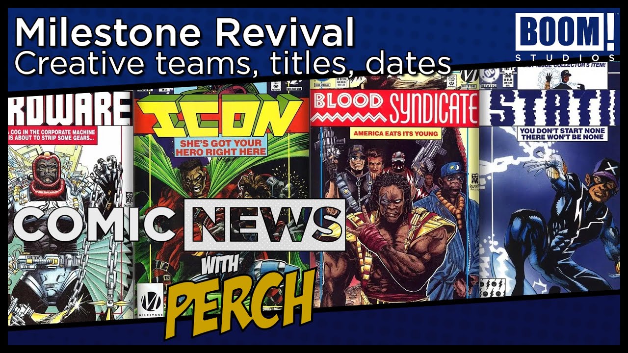 Milestone comics returns, creative teams and history - YouTube