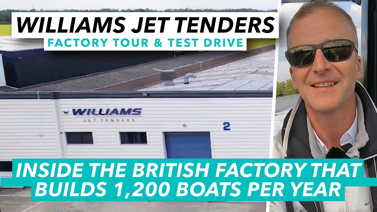 Inside Britain's busiest boat factory | Williams Jet Tenders behind-the ...