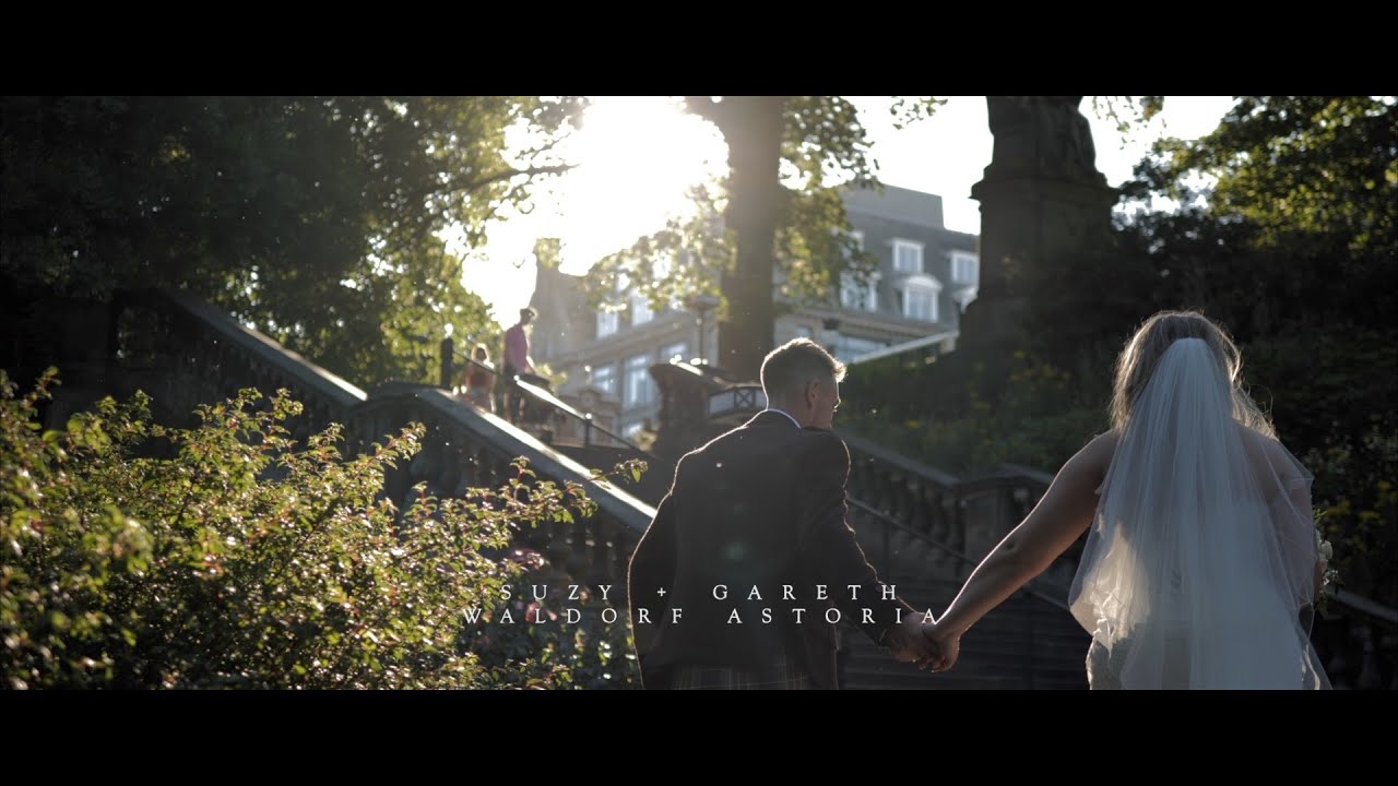 Suzy + Gareth / Waldorf Astoria Wedding / Edinburgh - YouTube