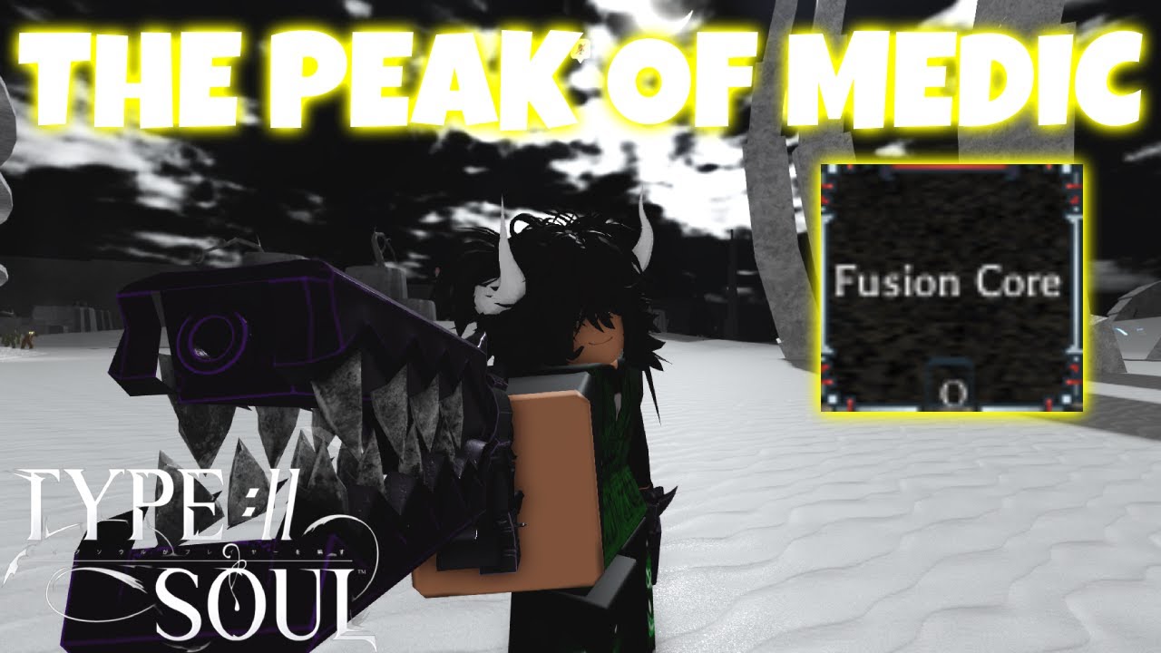 [Type Soul] FUSION ESSENCE Is The PEAK OF MEDIC - YouTube