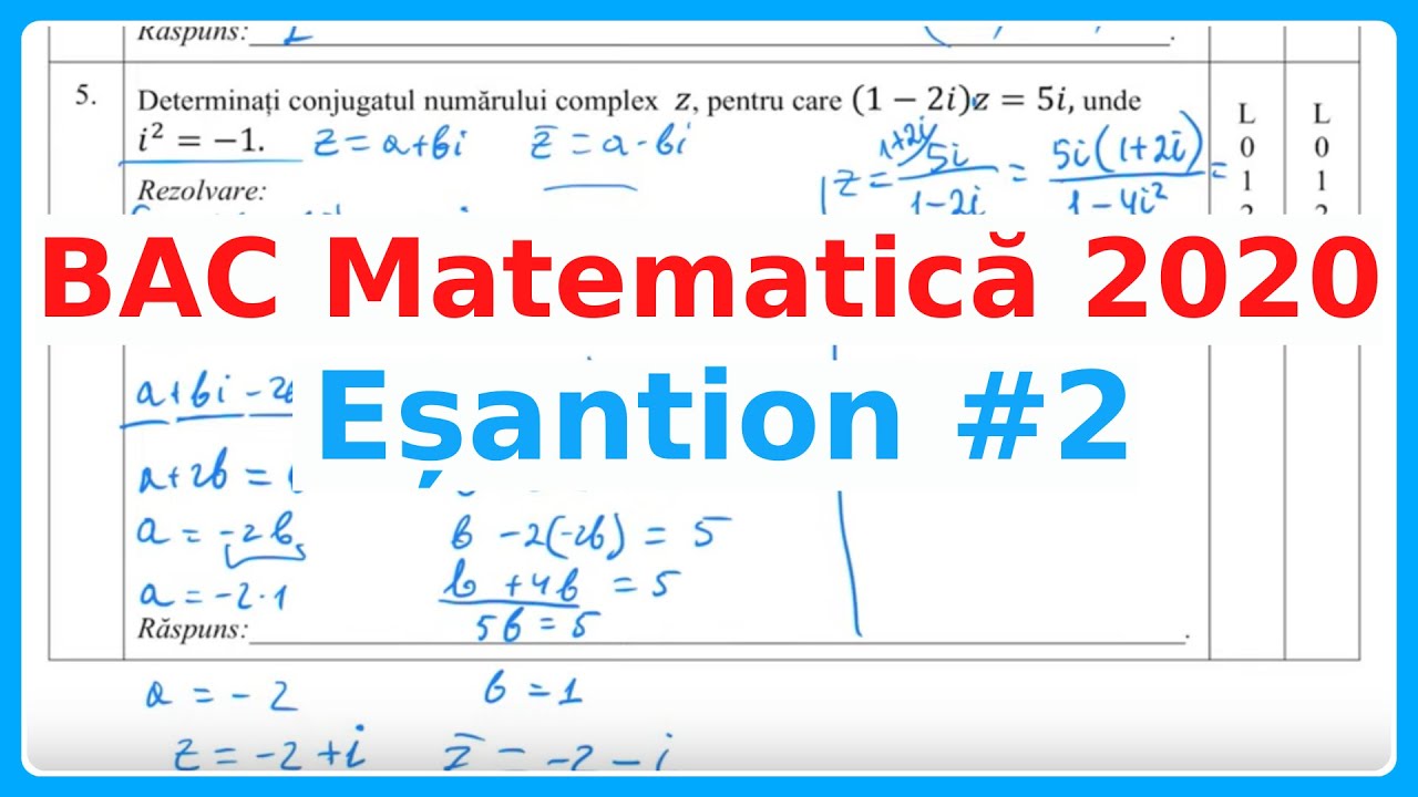 BAC MATEMATICA Eșantion Nr. 2 Real 2020. Rezolvare completa | Examen.md ...